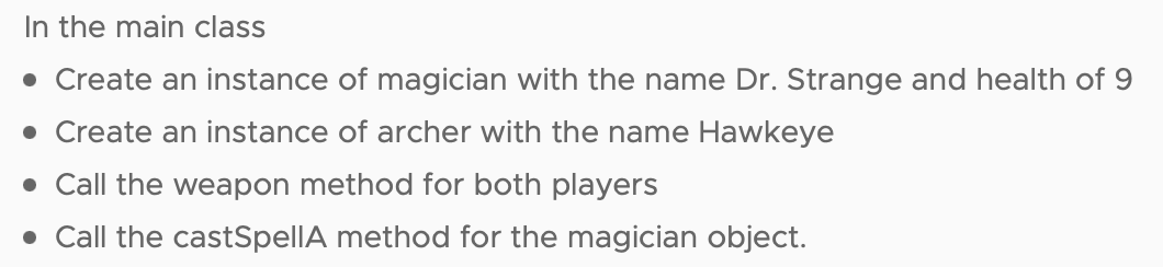 Solved Create an abstract class called Character. • It | Chegg.com
