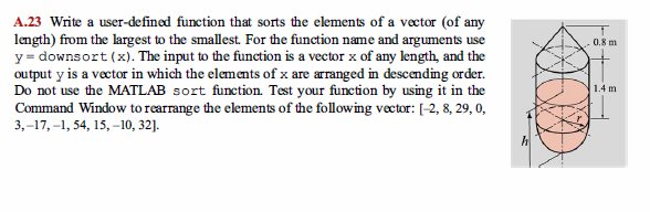 Solved A.23 Write a user-defined function that sorts the | Chegg.com