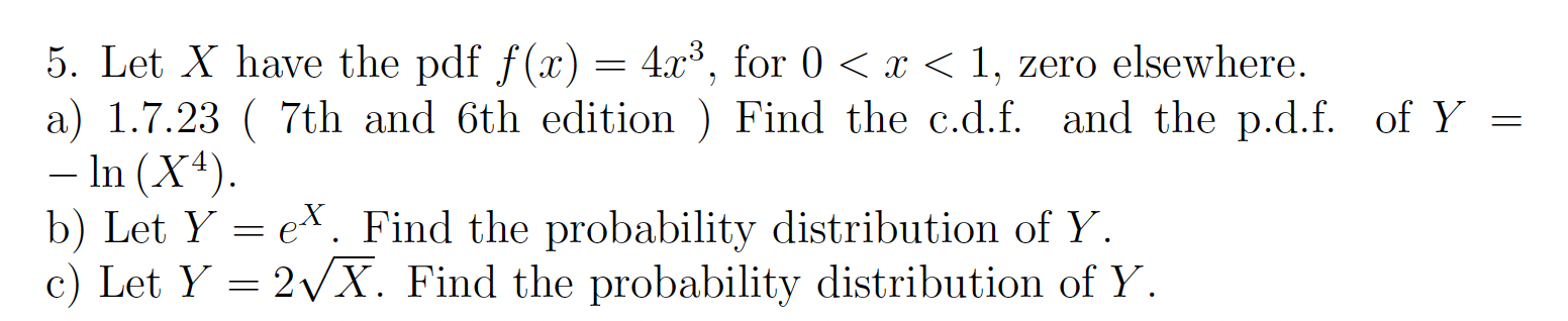 Solved Let x ﻿have the pdf f(x)=4x3, ﻿for | Chegg.com