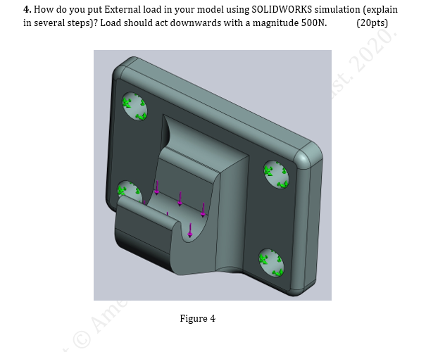Solved 4. How do you put External load in your model using | Chegg.com