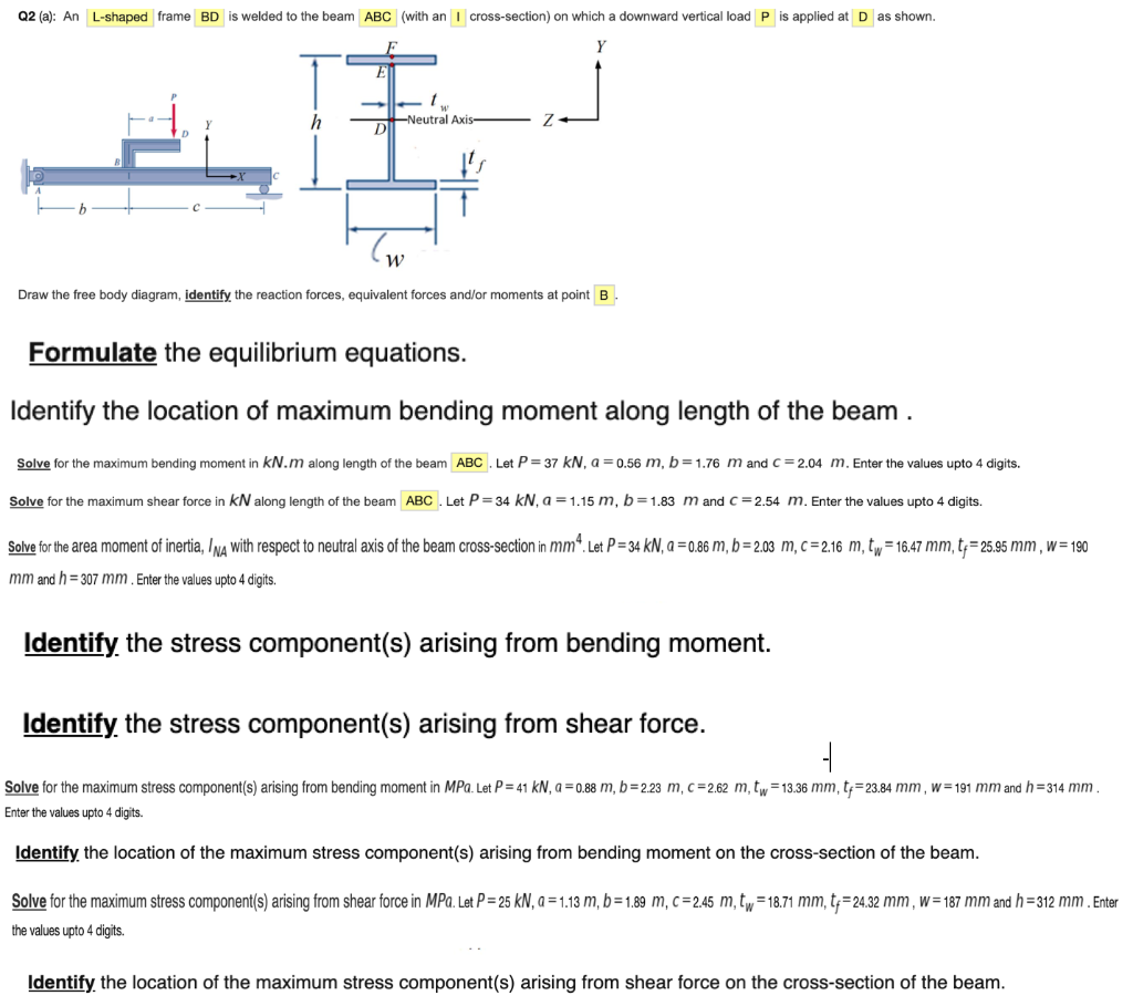 Solved Q2 (a): An L-shaped frame BD is welded to the beam | Chegg.com