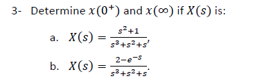 Solved Using Laplace Transform Maybe it's (Initial Value | Chegg.com