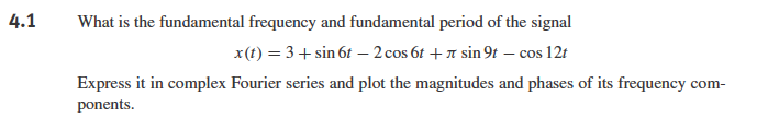 Solved I know how to find fundamental frequency 3/2Pi , and | Chegg.com