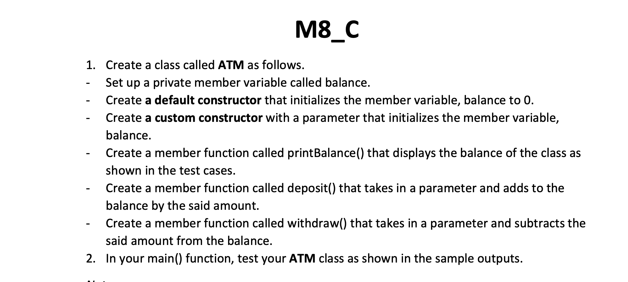 Solved 1. Create a class called ATM as follows. - Set up a | Chegg.com
