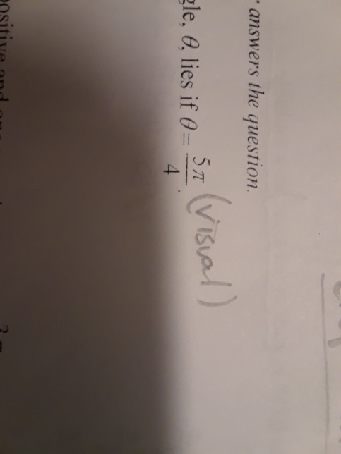 Solved determine the quadrant in which an angle lies if the | Chegg.com