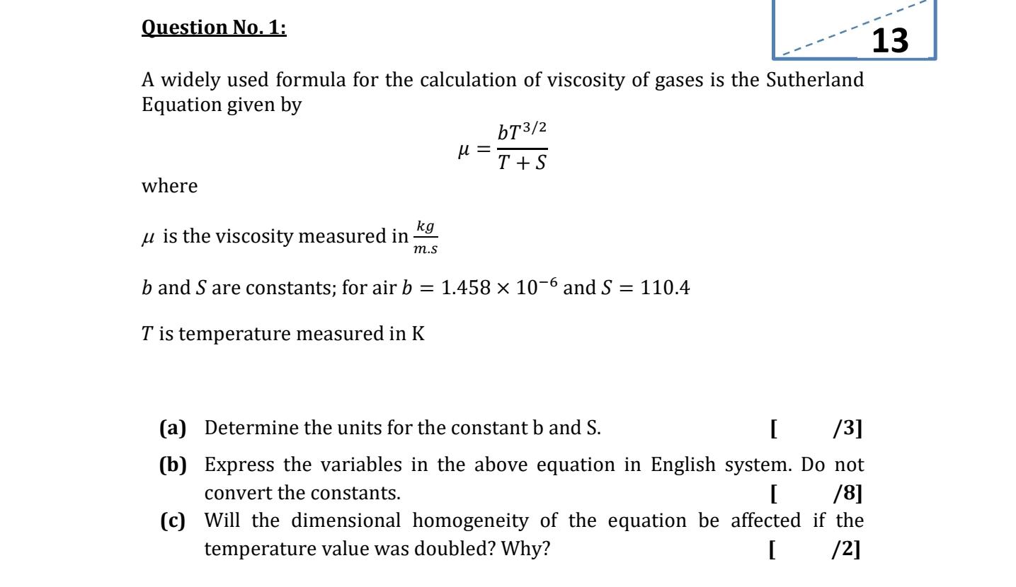 Solved Question No. 1: 13 A widely used formula for the | Chegg.com