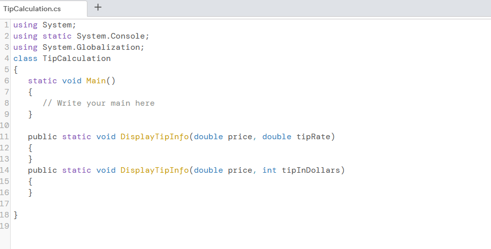 Solved Instructions Create a program named TipCalculation | Chegg.com