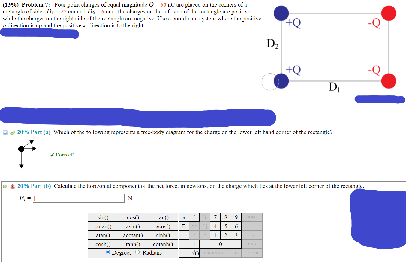 Solved (13\%) Problem 7: Four point charges of equal | Chegg.com
