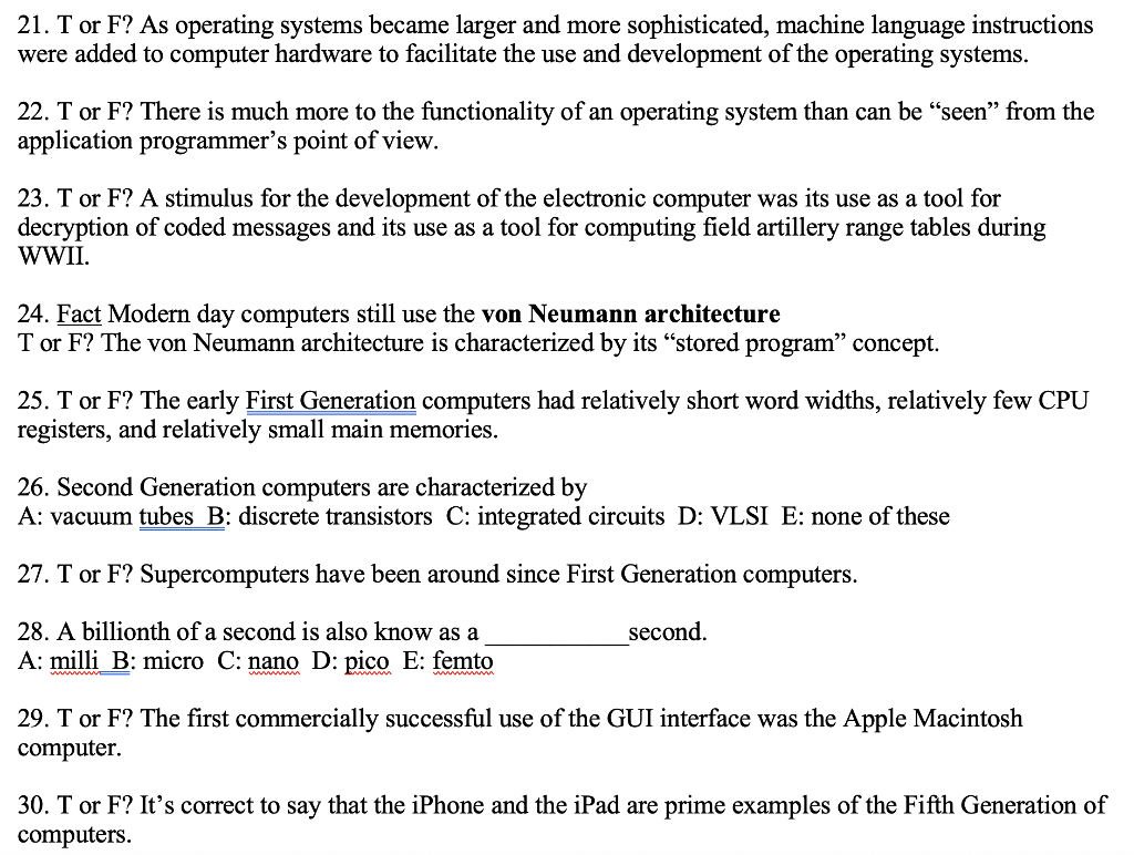 Solved 21. T or F? As operating systems became larger and | Chegg.com