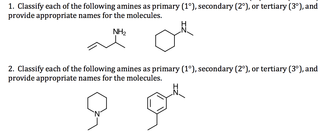 Solved 1. Classify each of the following amines as primary | Chegg.com
