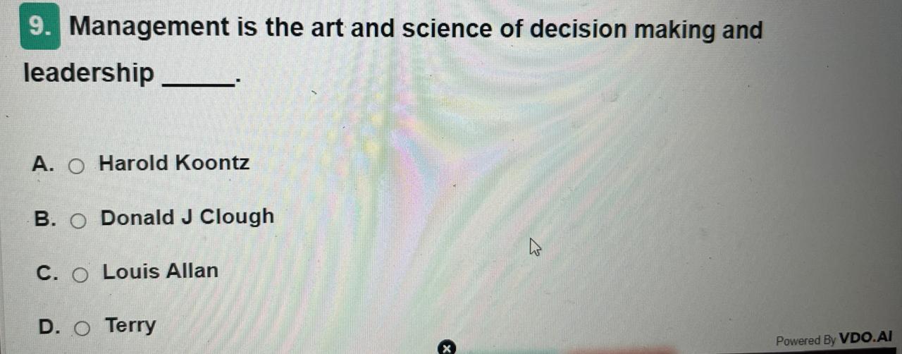 Solved 9. Management is the art and science of decision | Chegg.com