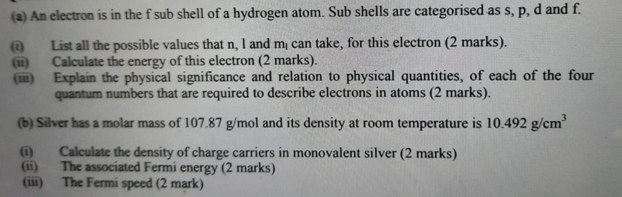 Solved (2) An electron is in the f sub shell of a hydrogen | Chegg.com