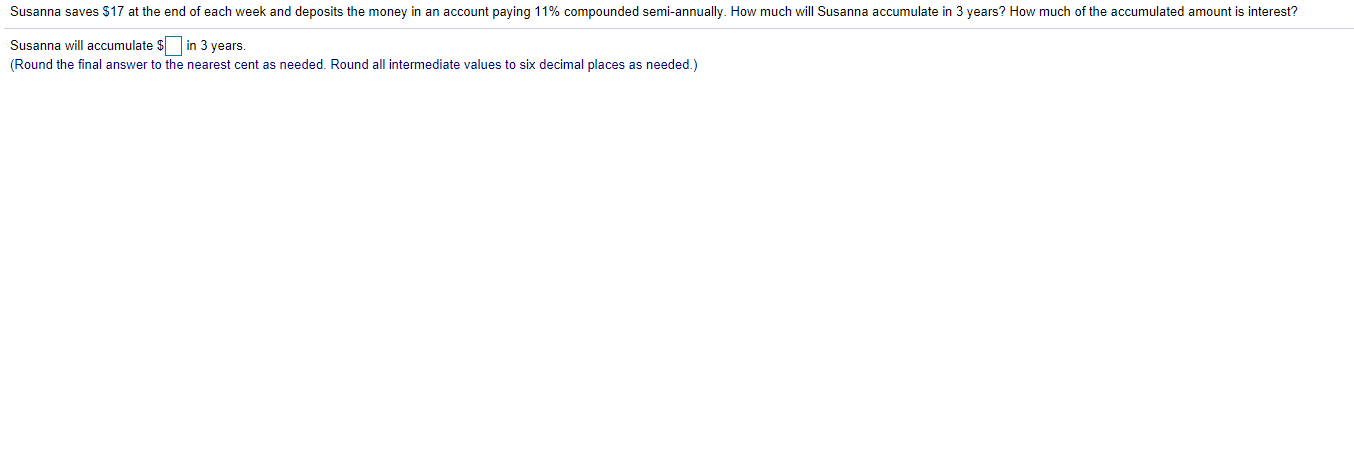 Solved Susanna saves $17 at the end of each week and | Chegg.com