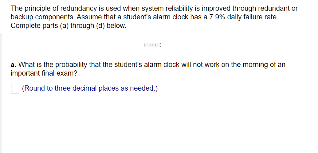 Solved The principle of redundancy is used when system | Chegg.com