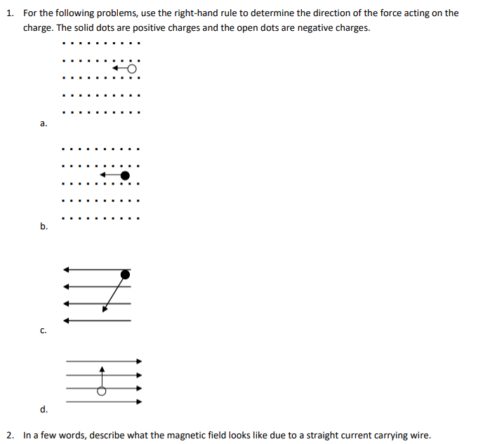 Solved 1. For the following problems, use the right-hand | Chegg.com