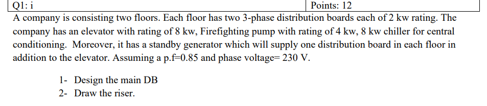 Solved A company is consisting two floors. Each floor has | Chegg.com