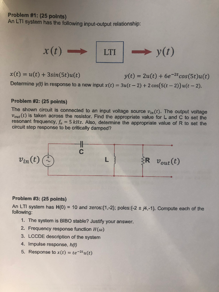 Solved Problem #1: (25 points) An LTI system has the | Chegg.com