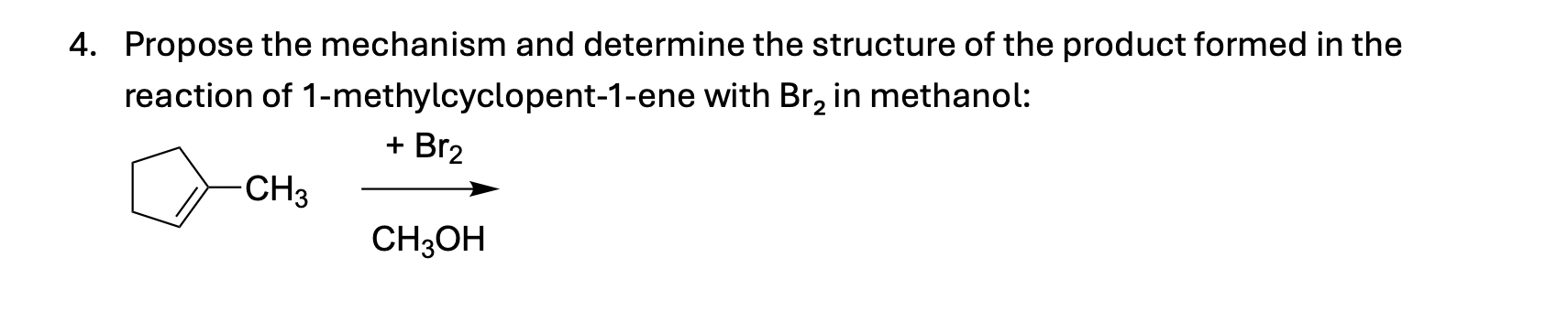 Solved 4. ﻿Propose the mechanism and determine the structure | Chegg.com