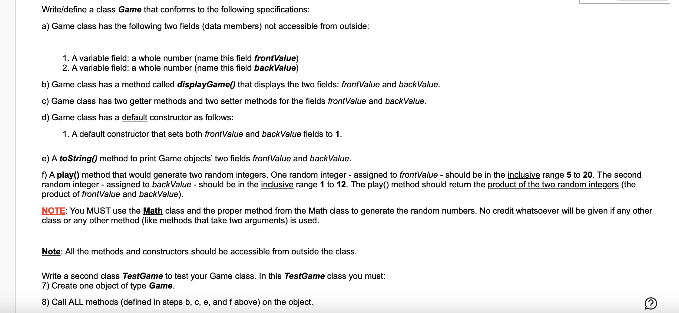Solved Write Define A Class Game That Conforms To The