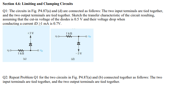 Solved Section 4.6: Limiting and Clamping Circuits Q1: The | Chegg.com