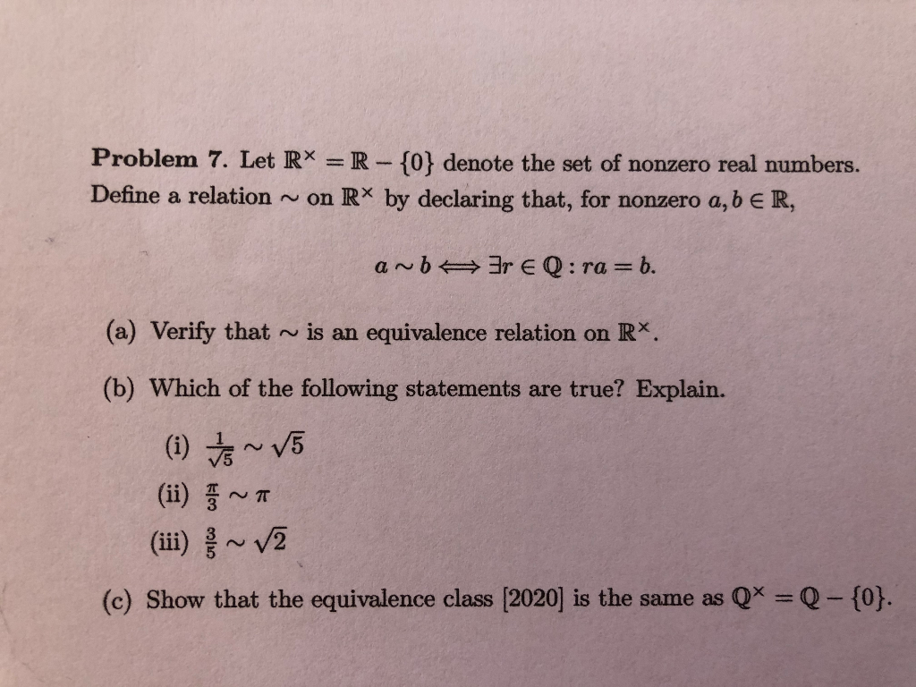 Solved Let R^x = R - {0} denote the set of nonzero real | Chegg.com