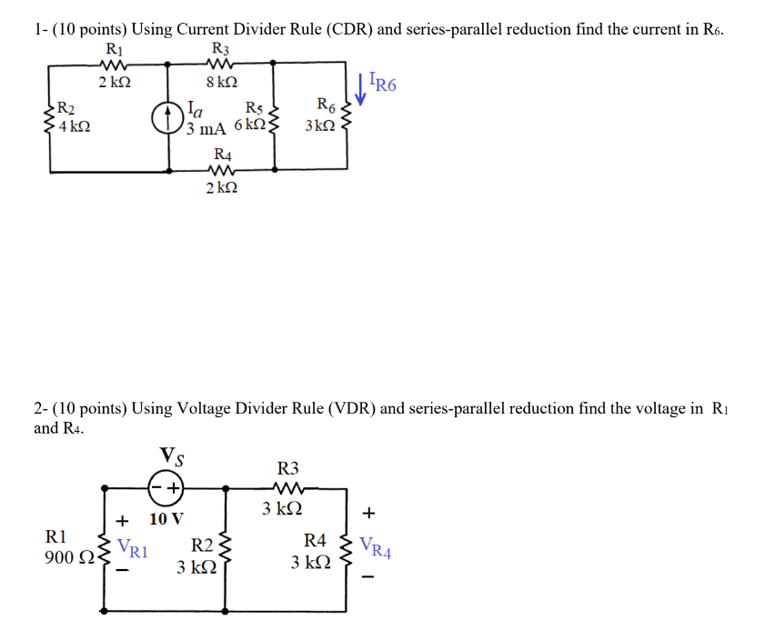 Solved 1 10 Points Using Current Divider Rule Cdr And