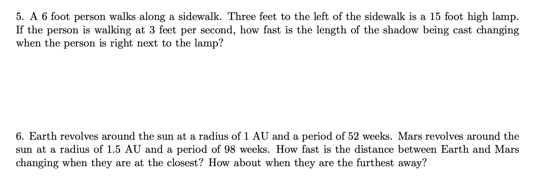 Solved 5. A 6 foot person walks along a sidewalk. Three feet | Chegg.com