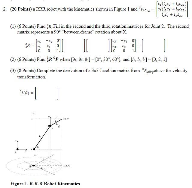 (20 Points) a RRR robot with the kinematics shown in | Chegg.com