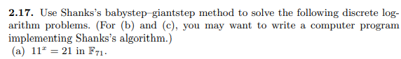 Solved 2.17. Use Shanks's babystep-giantstep method to solve | Chegg.com