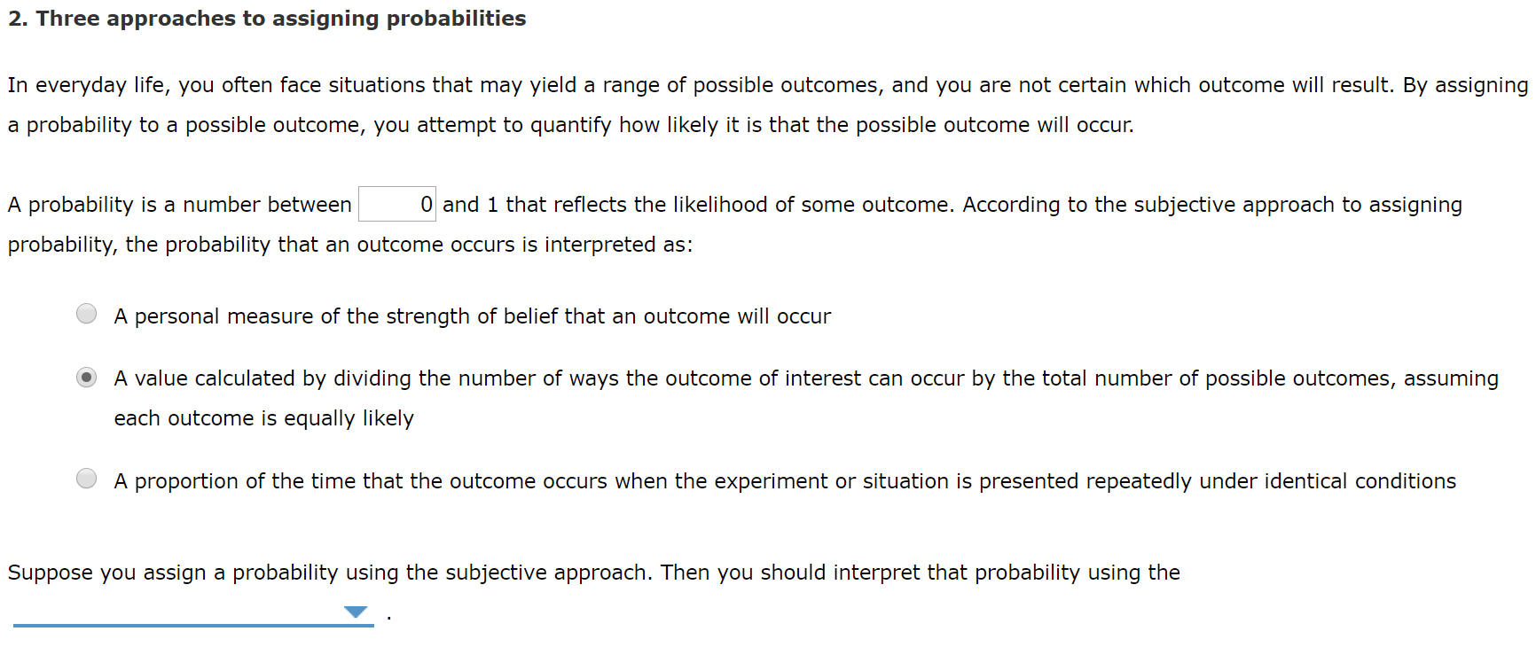 Solved Suppose you assign a probability using the subjective | Chegg.com