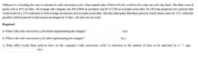 Solved Whitson Co. is looking for ways to shorten its cash | Chegg.com