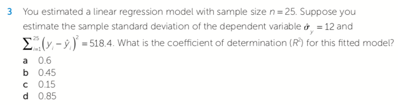 Solved 3 You estimated a linear regression model with sample | Chegg.com