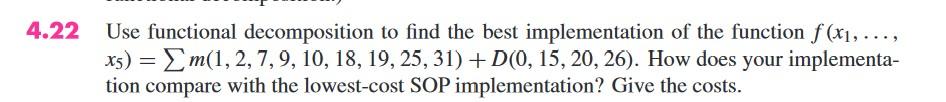 Solved 22 Use functional decomposition to find the best | Chegg.com