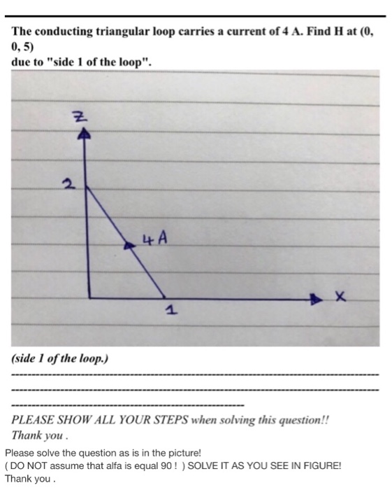 Solved The conducting triangular loop carries a current of 4 | Chegg.com