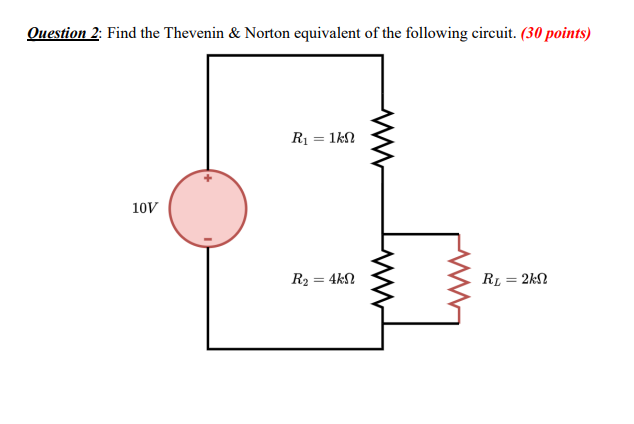 Solved Ouestion 2: Find the Thevenin \& Norton equivalent of | Chegg.com