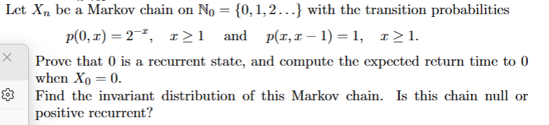 Solved et Xn be a Markov chain on N0={0,1,2…} with the | Chegg.com