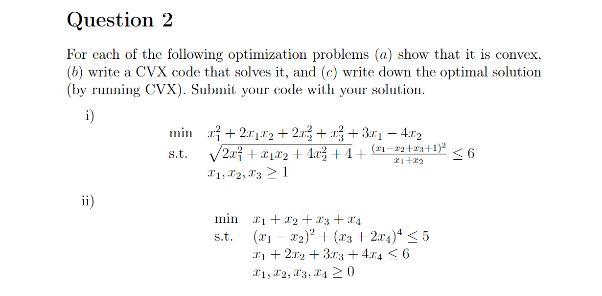 Solved Question 2 For each of the following optimization | Chegg.com