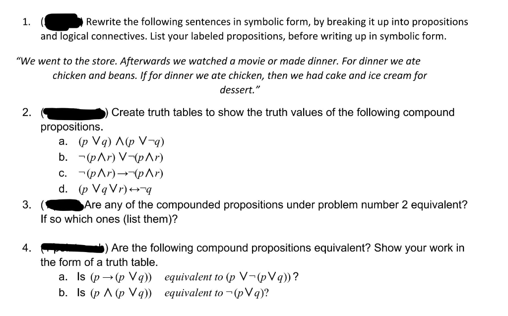Solved 1. Rewrite the following sentences in symbolic form, | Chegg.com