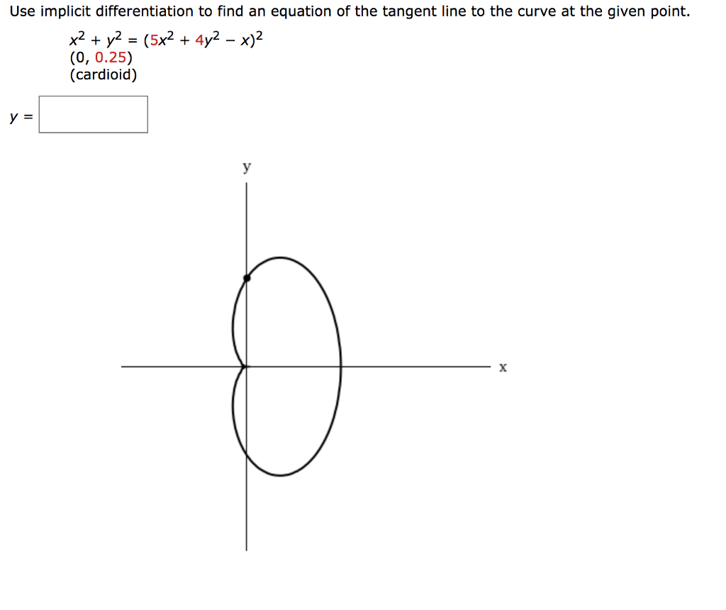 Solved Use implicit differentiation to find an equation of | Chegg.com