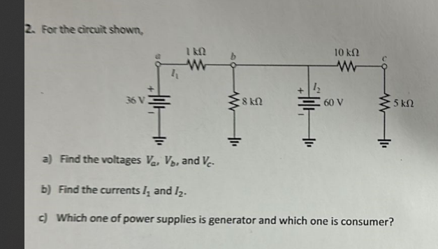 Solved For the circuit shown, a) Find the voltages Va,Vb, | Chegg.com