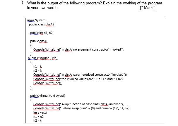Solved 7. What is the output of the following program? | Chegg.com