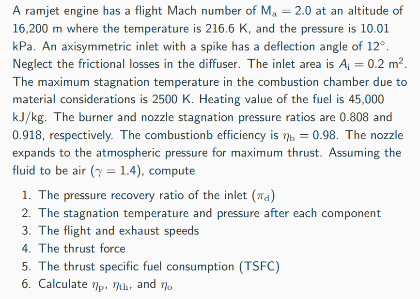 Solved A ramjet engine has a flight Mach number of Ma=2.0 at | Chegg.com
