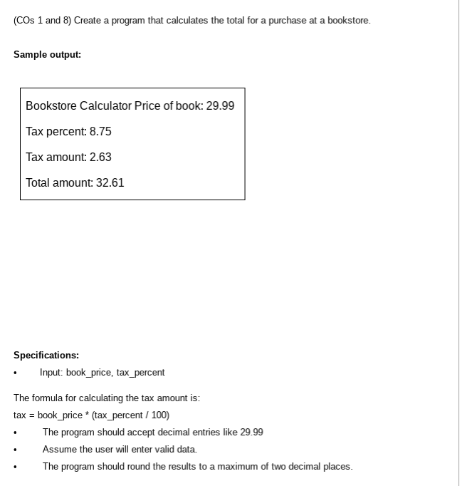Solved Cos 1 And 8 Create A Program That Calculates The