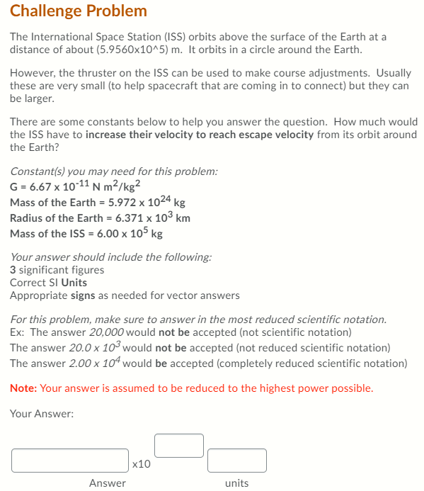 Solved Challenge Problem The International Space Station | Chegg.com