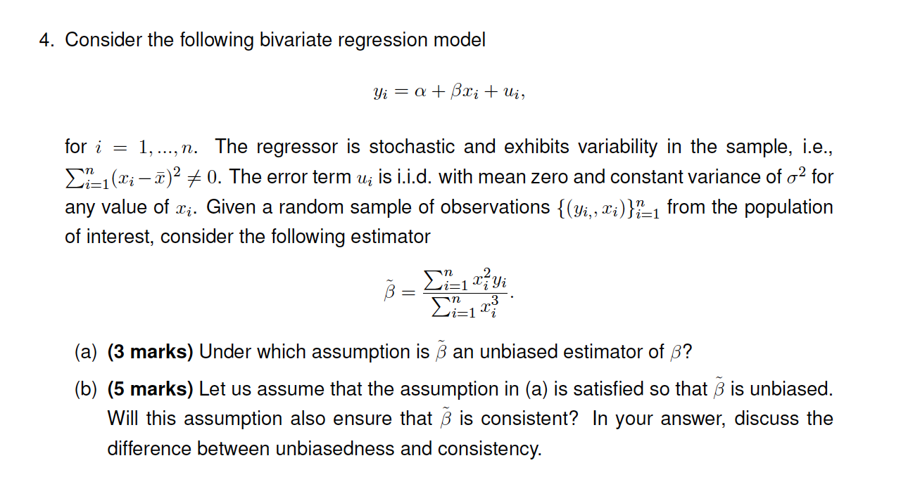 Solved 4. Consider the following bivariate regression model | Chegg.com