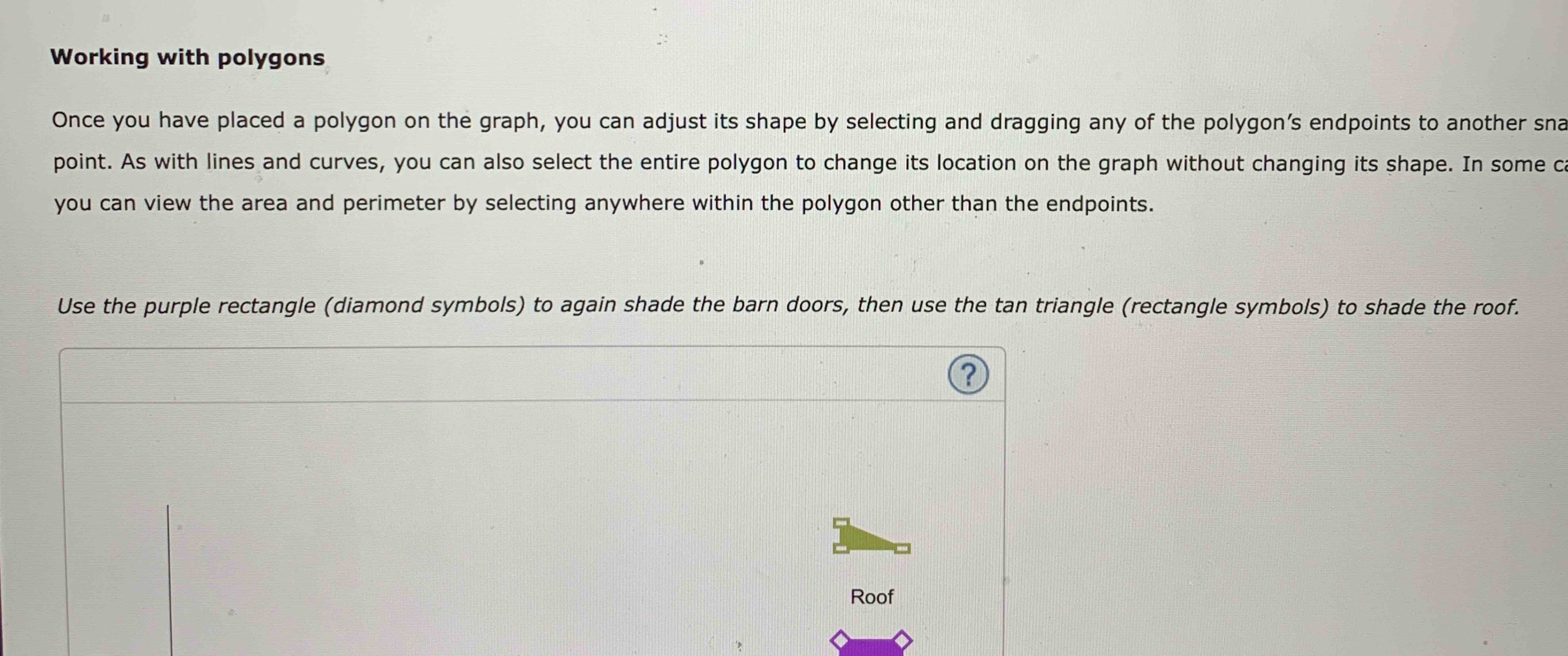 Solved Working with polygonsOnce you have placed a polygon | Chegg.com