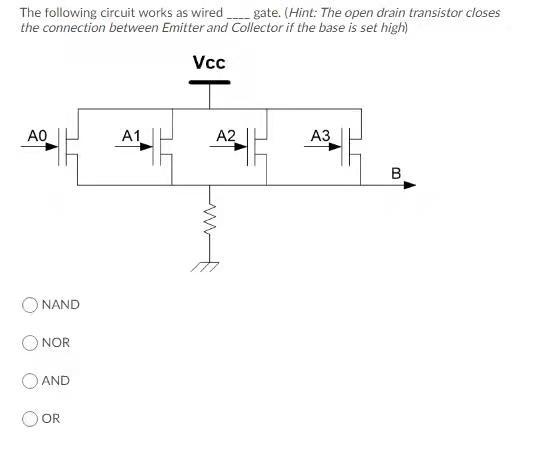 Solved The following circuit works as wired -gate. (Hint: | Chegg.com