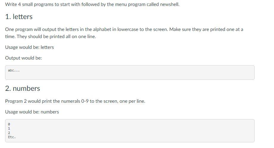 Solved Write 4 small programs to start with followed by the | Chegg.com