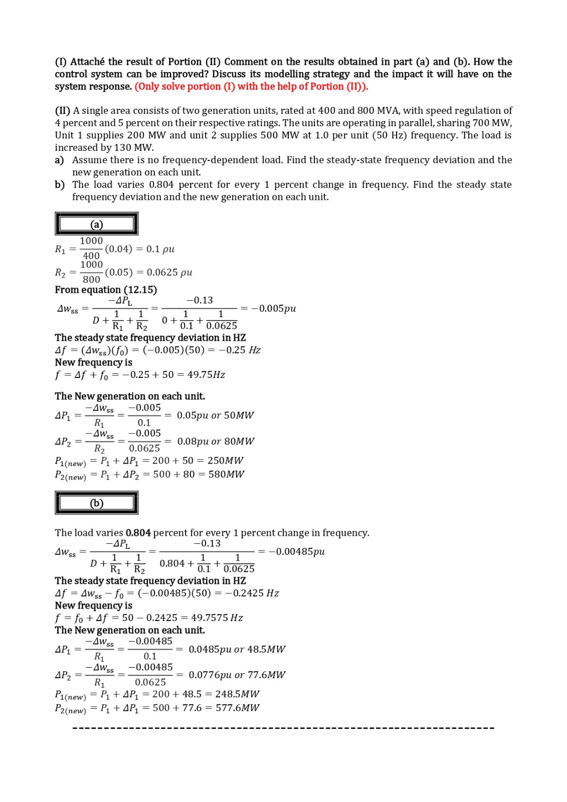 Solved (I) Attaché the result of Portion (II) Comment on the | Chegg.com