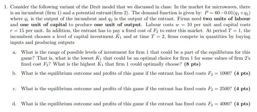 1. Consider the following variant of the Dixit model | Chegg.com